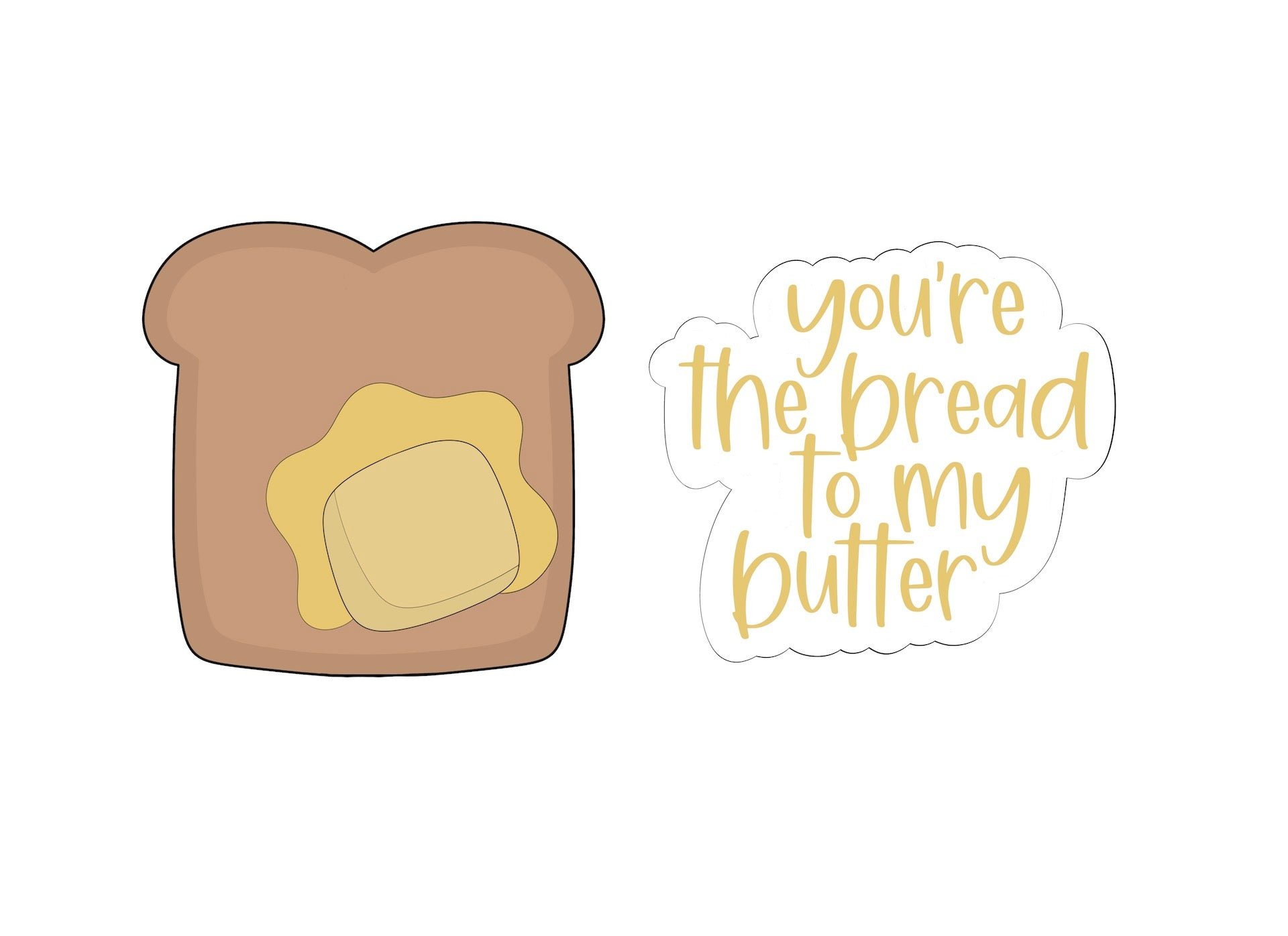 You're The Bread To My Butter Valentine's Set Cookie Cutters ...
