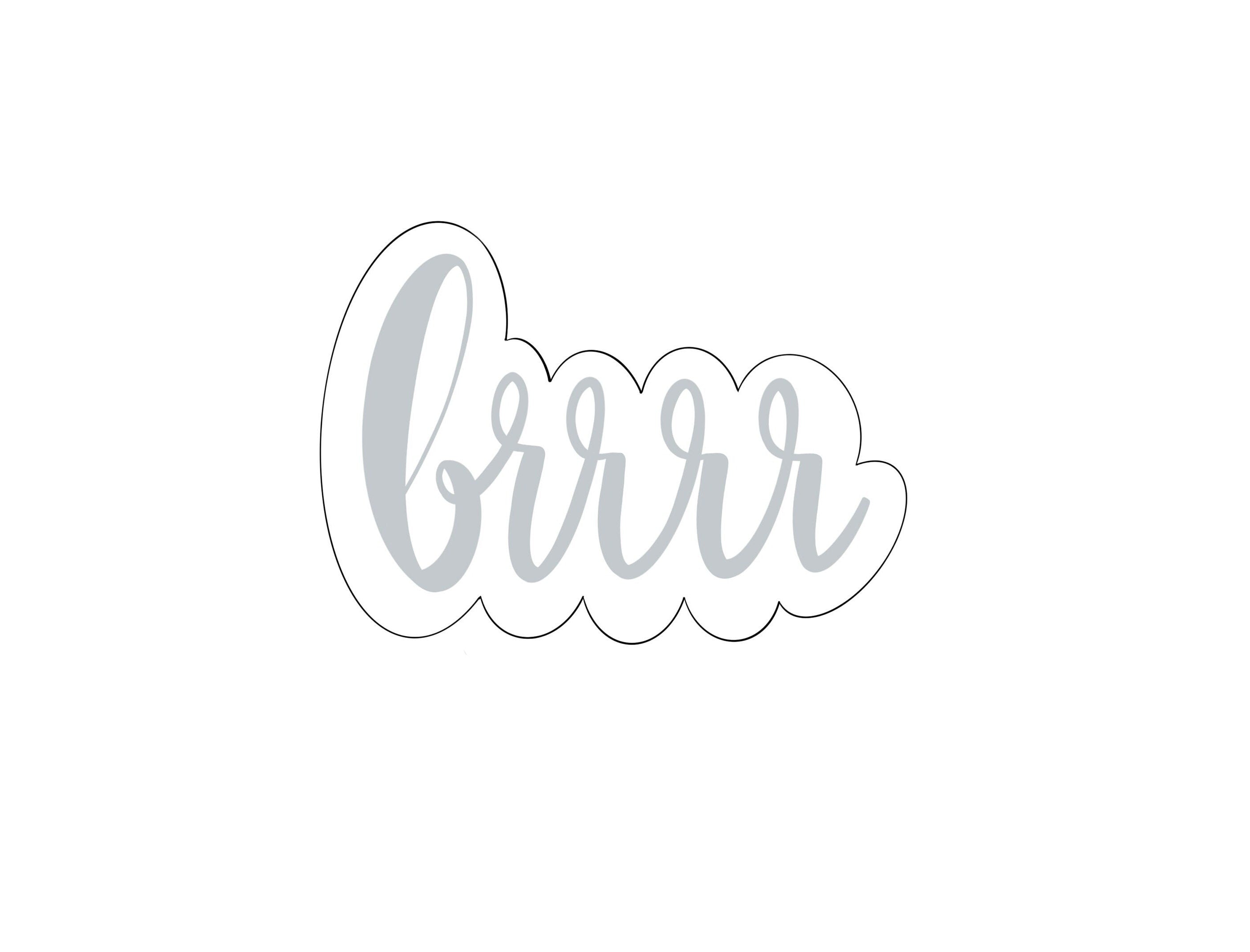 brrr Font Plaque Cookie Cutter – Maisonscustomcutters